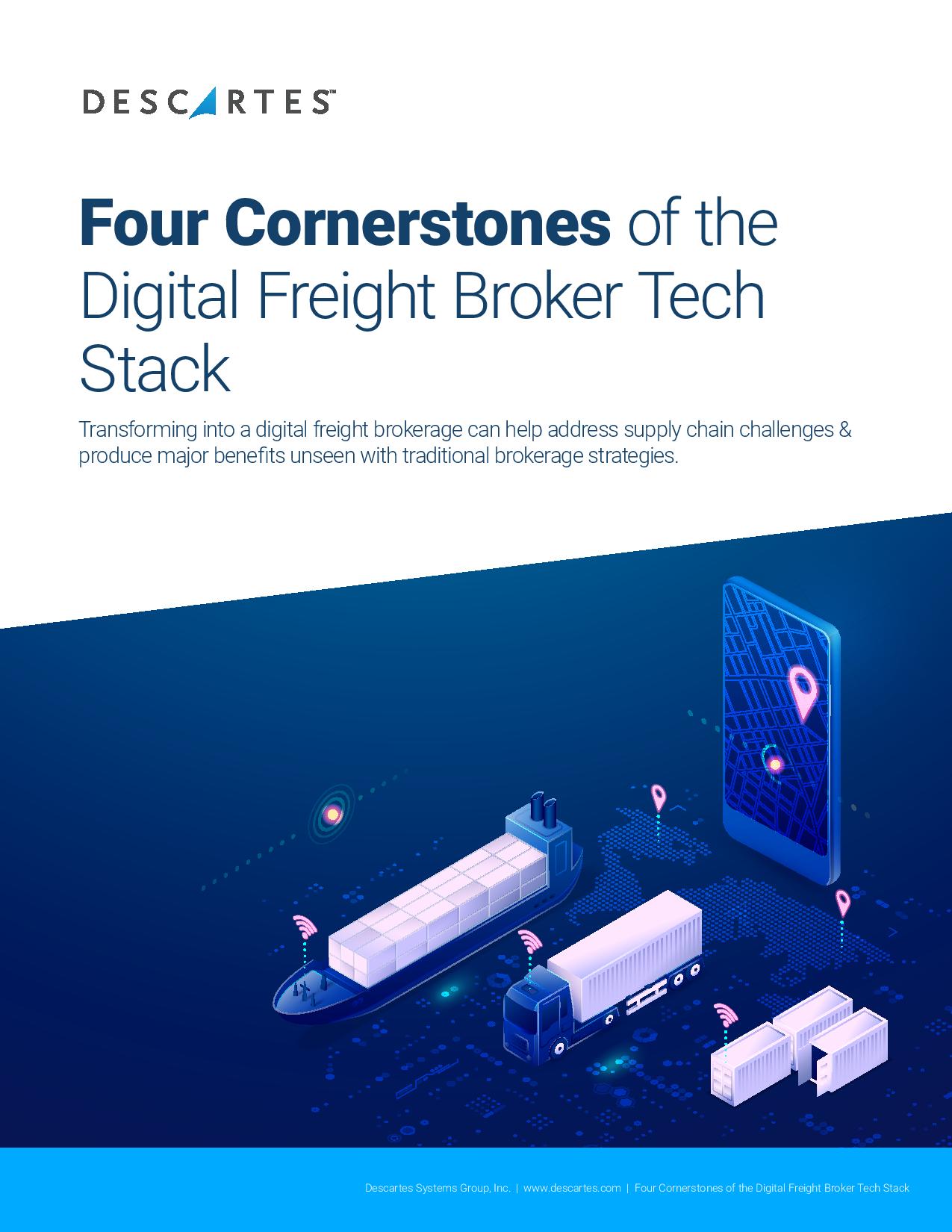 Four Cornerstones of Digital Freight Broker Tech - Descartes MacroPoint