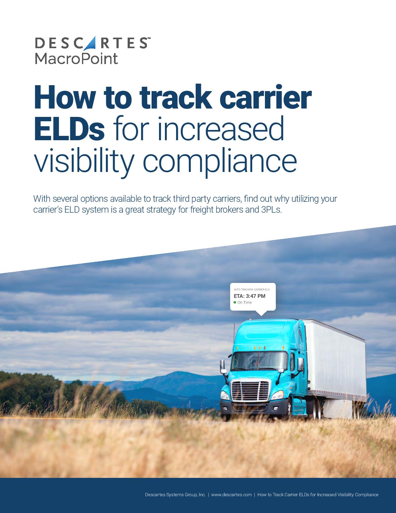 How to Track Carrier ELDs for Increased Visibility Compliance ...